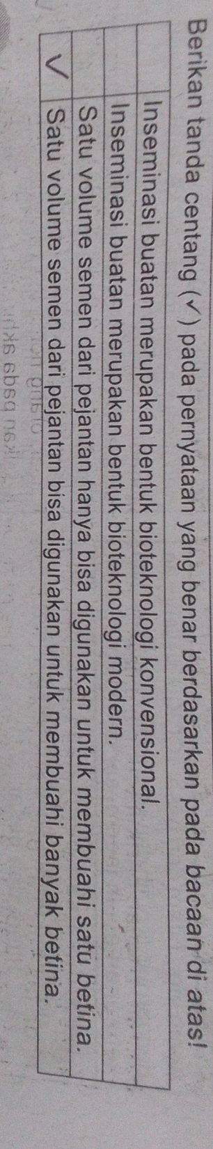 Berikan tanda centang ( ) pada pernyataan | StudyX