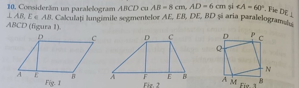 10. Considerăm un paralelogram ABCD cu AB = | StudyX