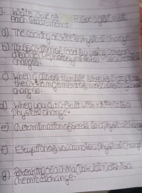 3. Write true or false against each | StudyX