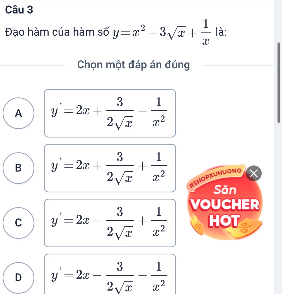Câu 3 Đạo hàm của hàm số $y = x^2 - 3 {x} + | StudyX