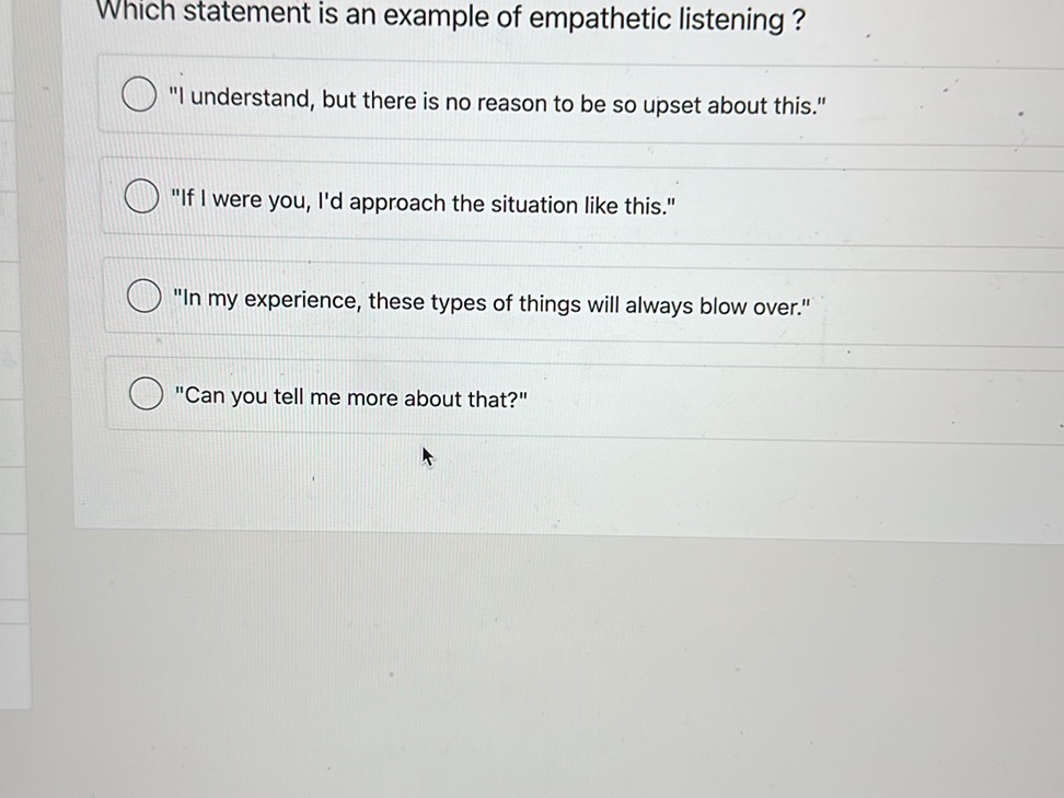 Which statement is an example of empathetic | StudyX