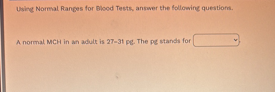 Using Normal Ranges for Blood Tests, answer | StudyX