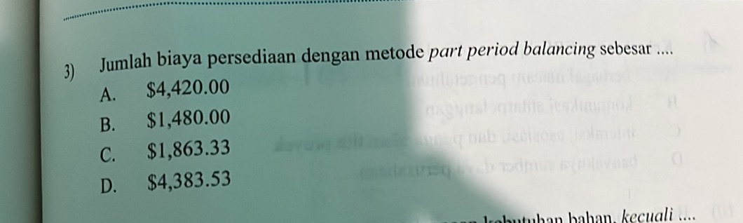 3) Jumlah biaya persediaan dengan metode | StudyX