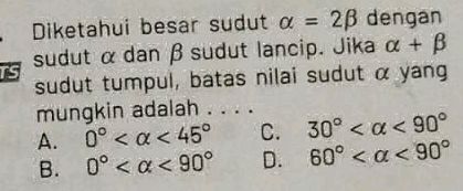 Diketahui besar sudut \( = 2 \) dengan | StudyX