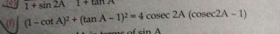 (1 - cot A)² + (tan A - 1)² = 4 cosec 2A | StudyX