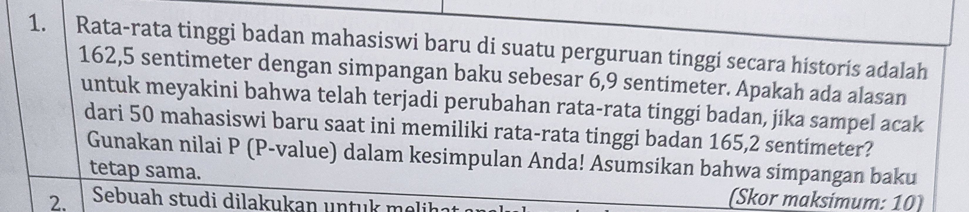 1. Rata-rata tinggi badan mahasiswi baru di | StudyX