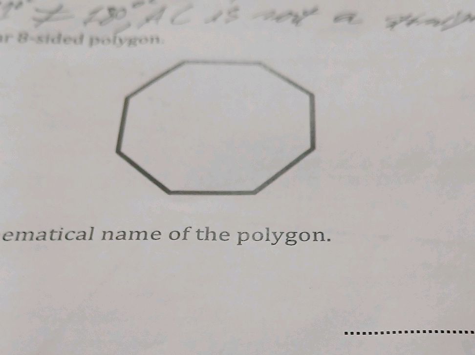 What is the mathematical name of the polygon? | StudyX