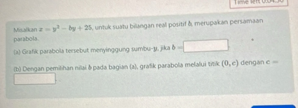 Misalkan $x = y^2 - by + 25$, untuk suatu | StudyX