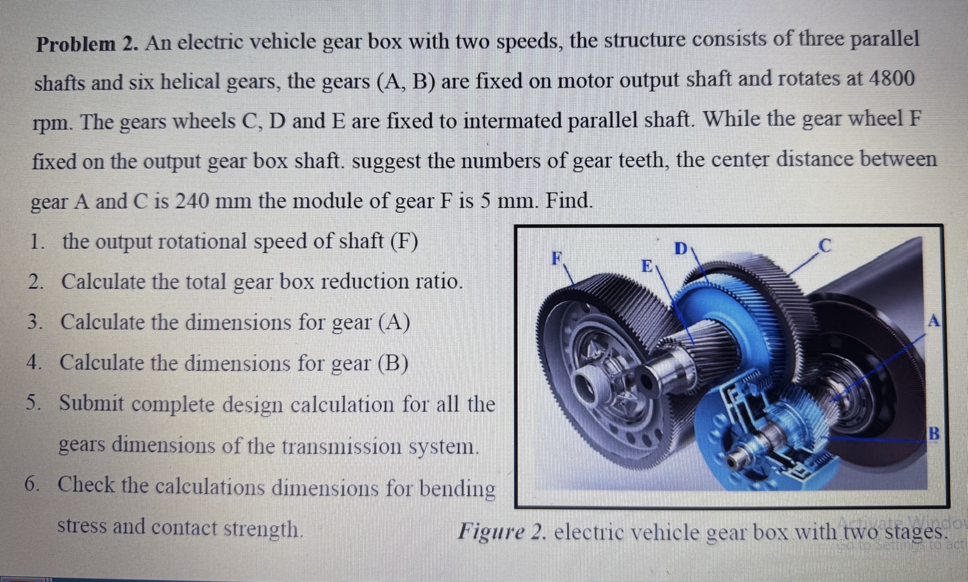Problem 2. An electric vehicle gear box with | StudyX