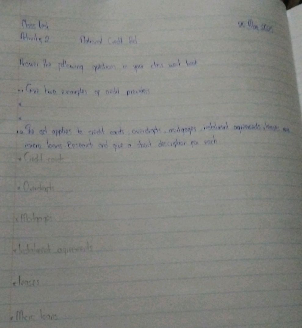 Give two examples of credit providers. The | StudyX