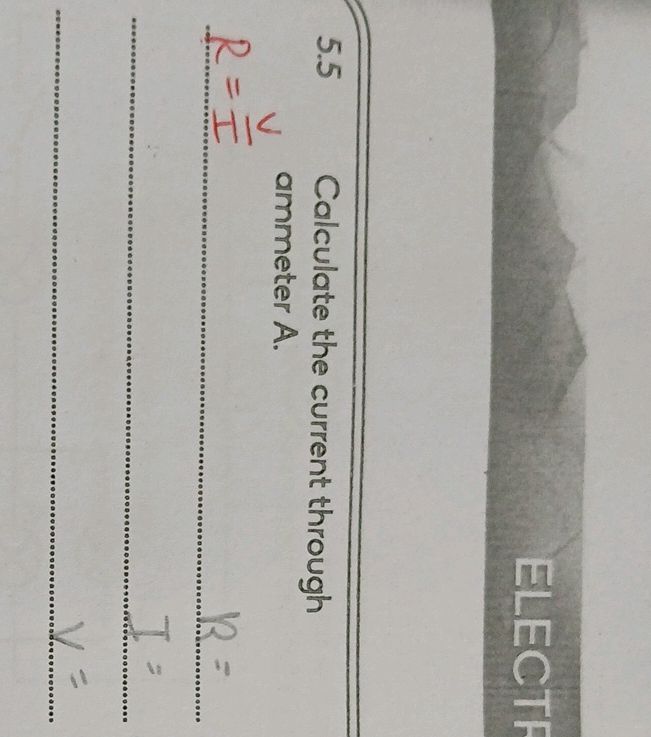 5. 5 Calculate the current through ammeter | StudyX