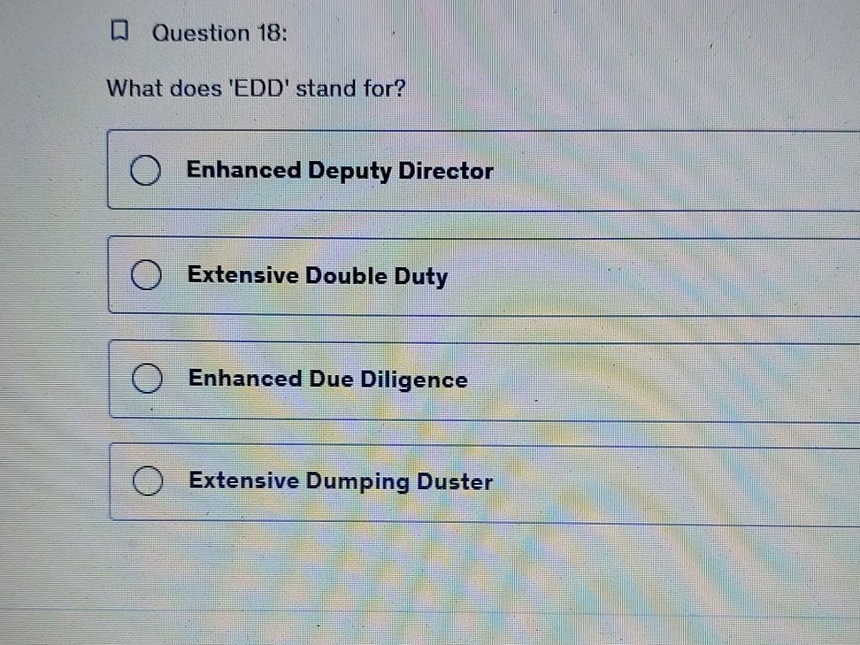 Question 18: What does 'EDD' stand for? | StudyX