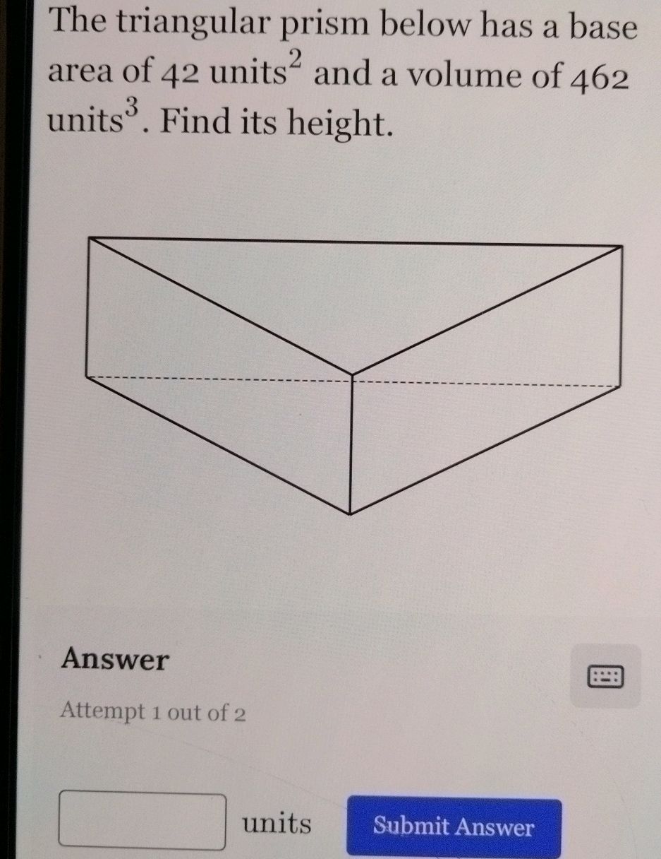The triangular prism below has a base area | StudyX
