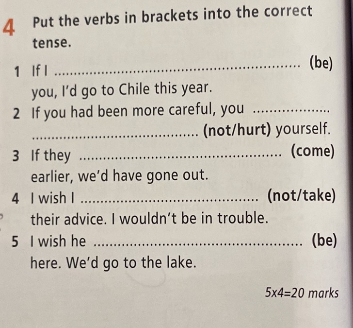 4 Put the verbs in brackets into the correct | StudyX