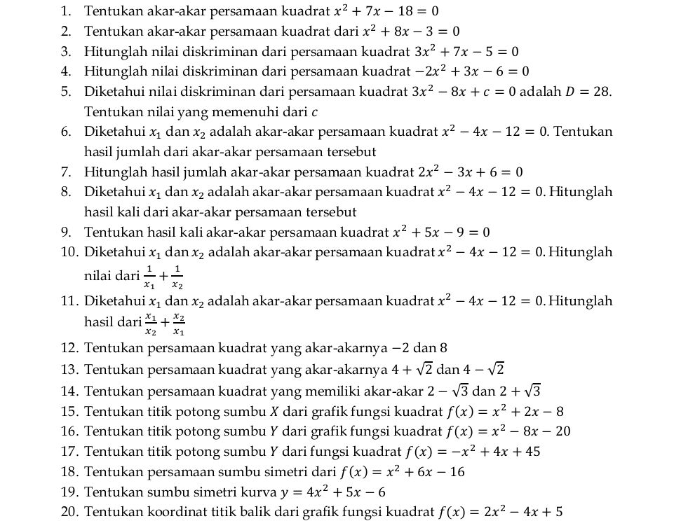 1. Tentukan akar-akar persamaan kuadrat $x^2 | StudyX