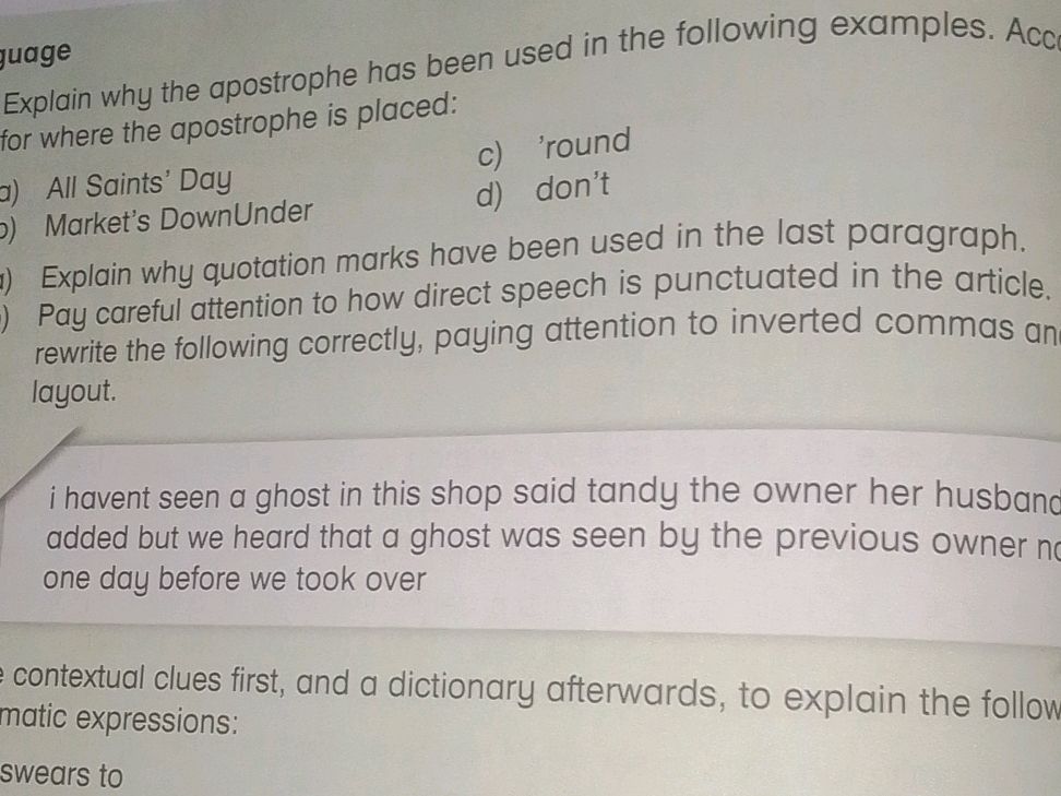 Explain why the apostrophe has been used in | StudyX