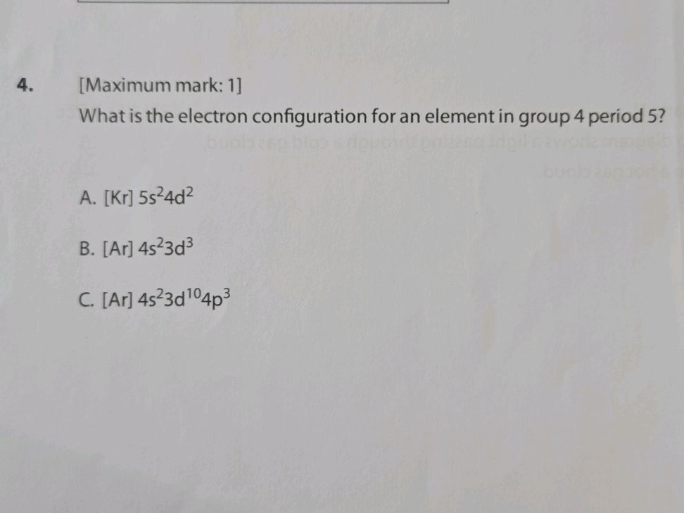 What is the electron configuration for an | StudyX