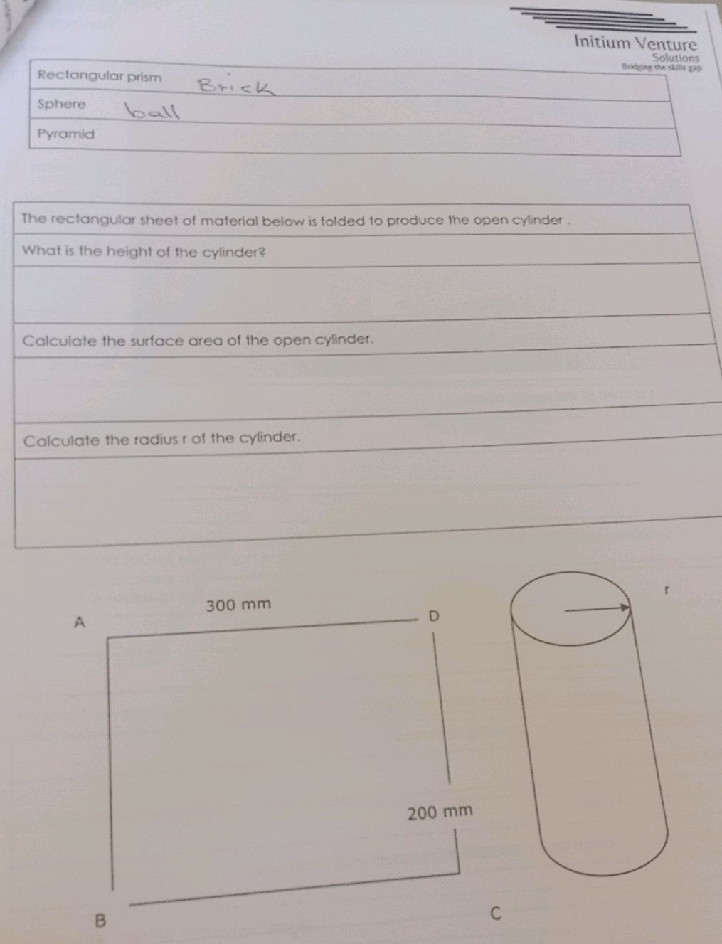 The rectangular sheet of material below is | StudyX