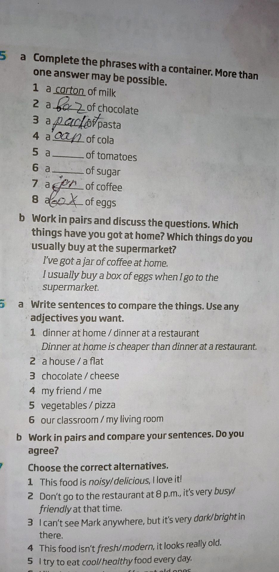 a Complete the phrases with a container. | StudyX