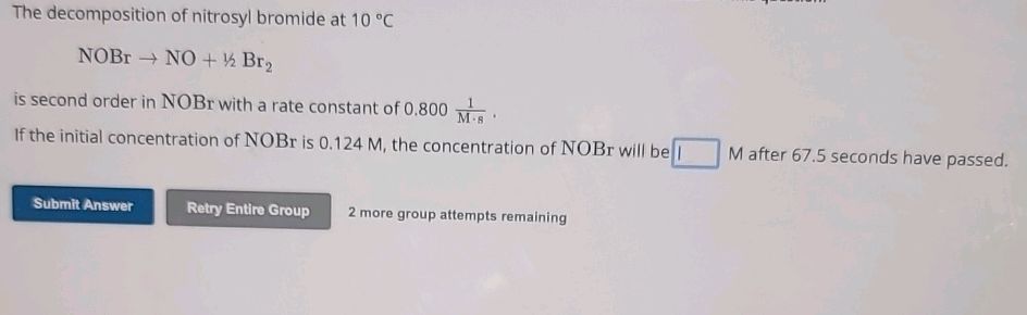 The decomposition of nitrosyl bromide at 10 | StudyX