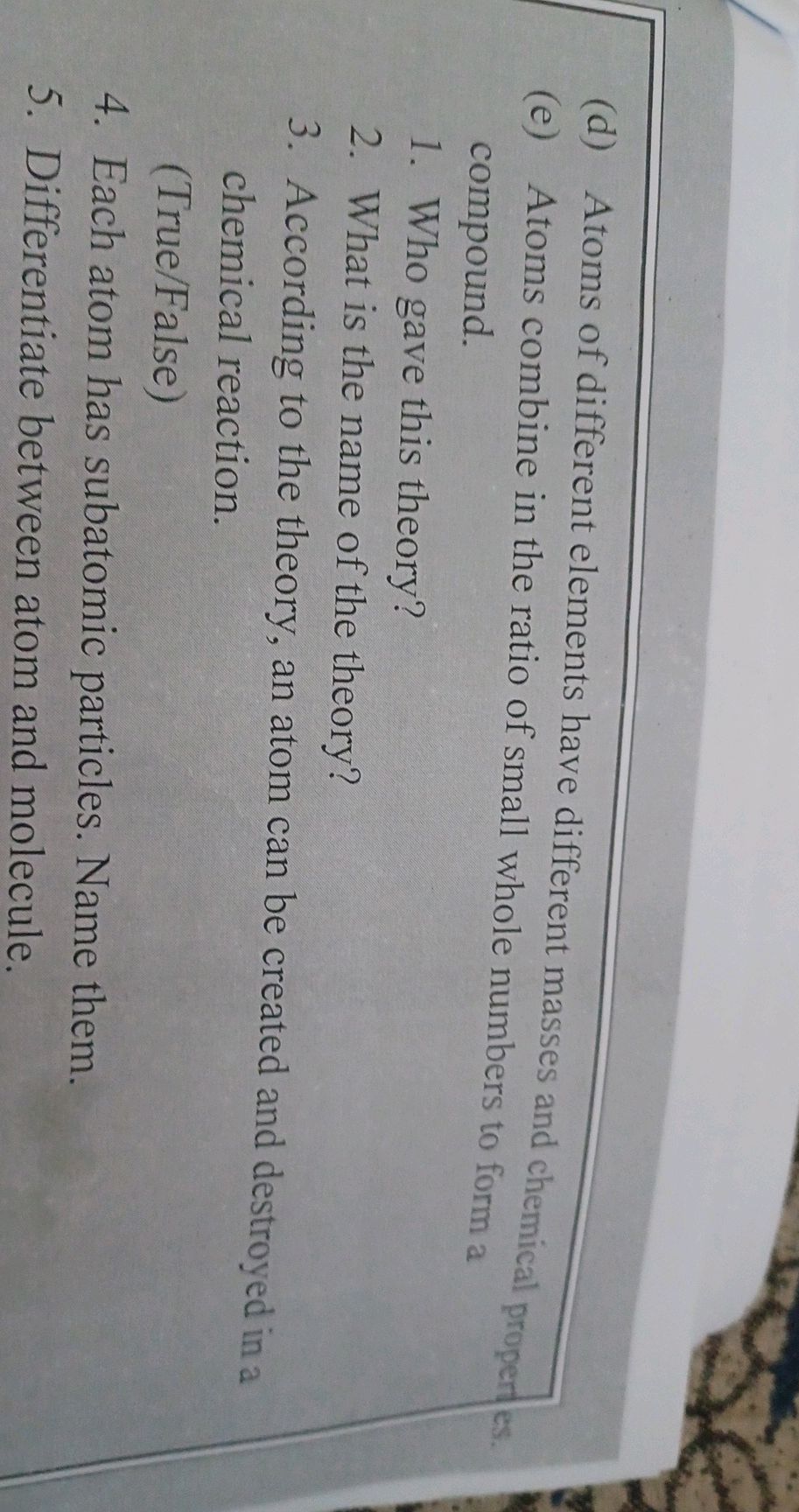 (d) Atoms of different elements have | StudyX