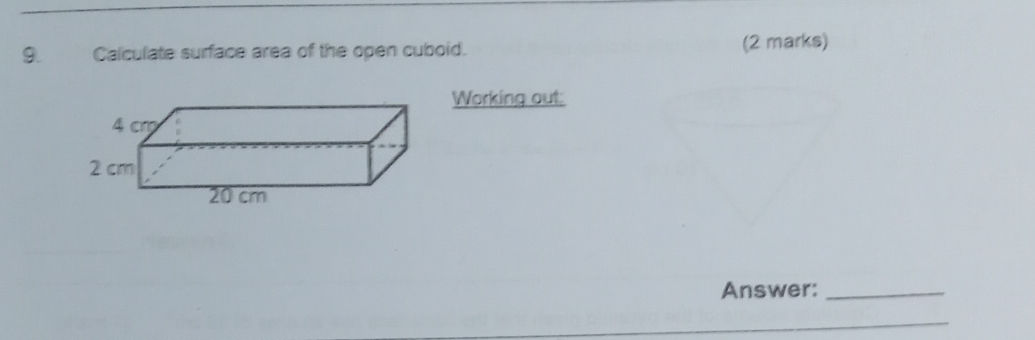 Calculate surface area of the open cuboid. | StudyX