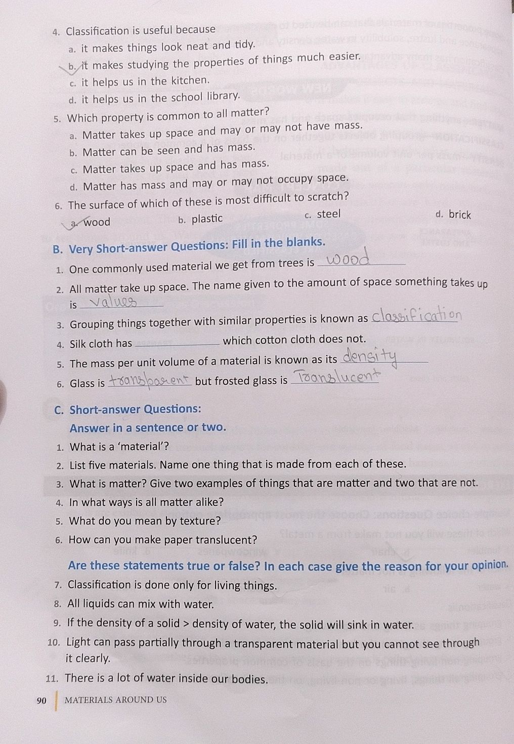4. Classification is useful because a. it | StudyX