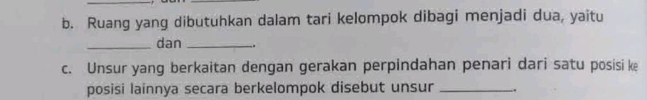 b. Ruang yang dibutuhkan dalam tari kelompok | StudyX