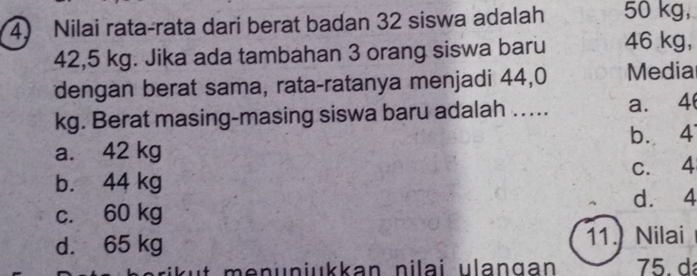 Nilai rata-rata dari berat badan 32 siswa | StudyX