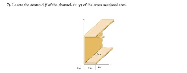 7). Locate the centroid $ {y}$ of the | StudyX