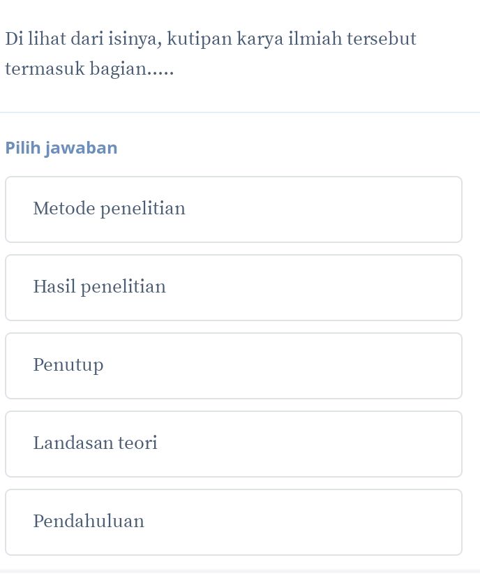 Di lihat dari isinya, kutipan karya ilmiah | StudyX