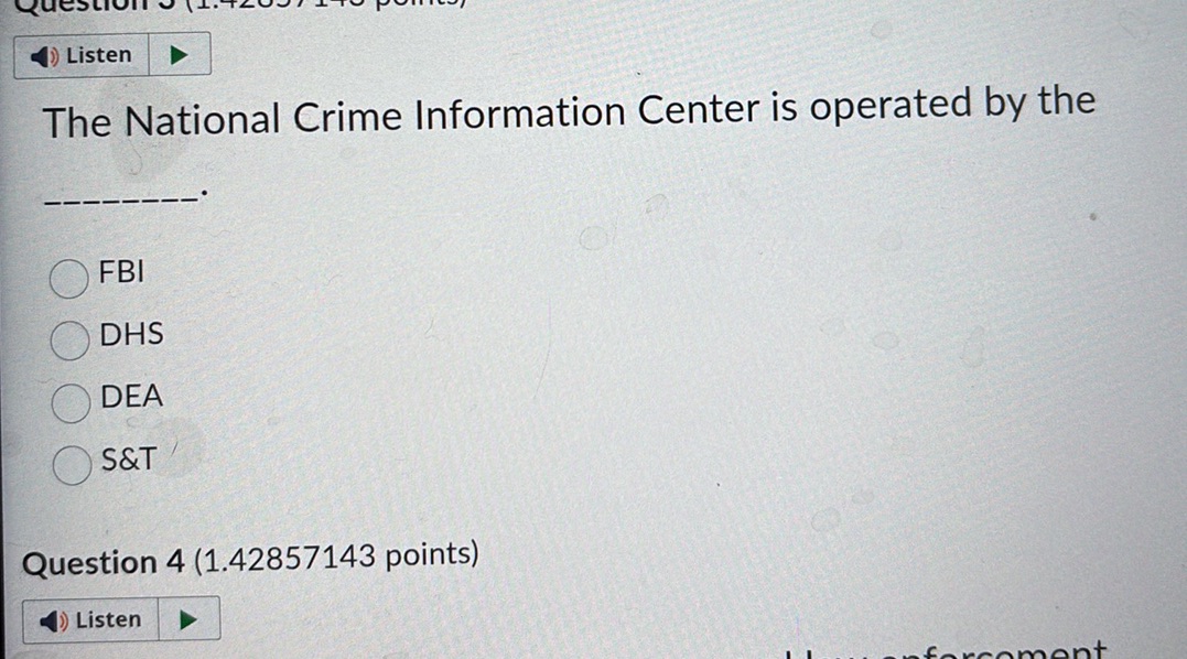 The National Crime Information Center is | StudyX