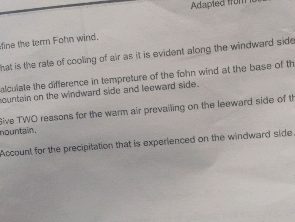 Define the term Fohn wind. What is the rate | StudyX