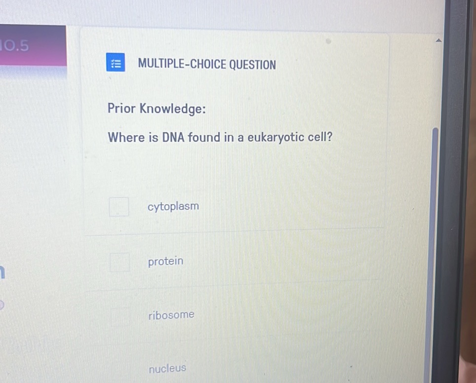 Where is DNA found in a eukaryotic cell? | StudyX