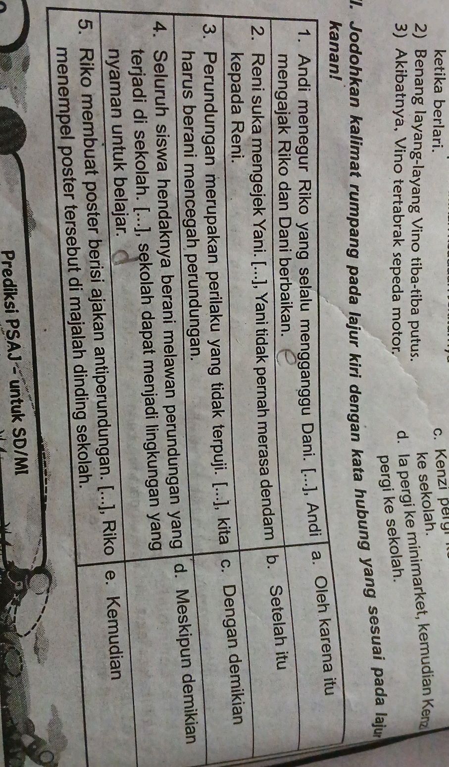 I. Jodohkan kalimat rumpang pada lajur kiri | StudyX