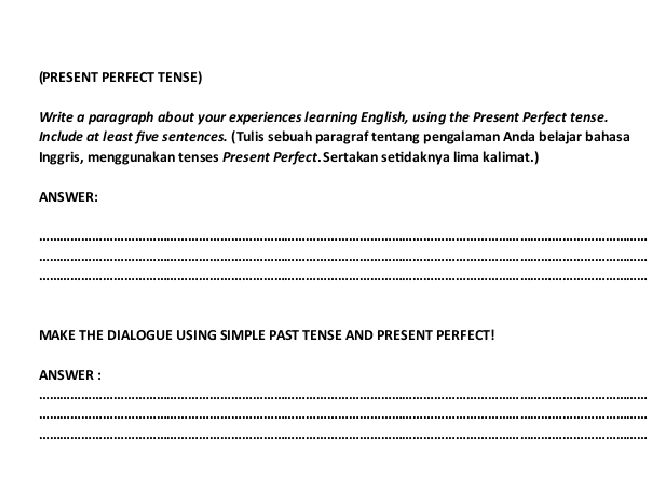 (PRESENT PERFECT TENSE) Write a paragraph | StudyX