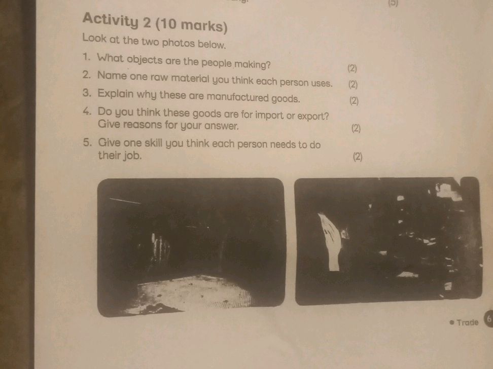 Activity 2 (10 marks) Look at the two photos | StudyX