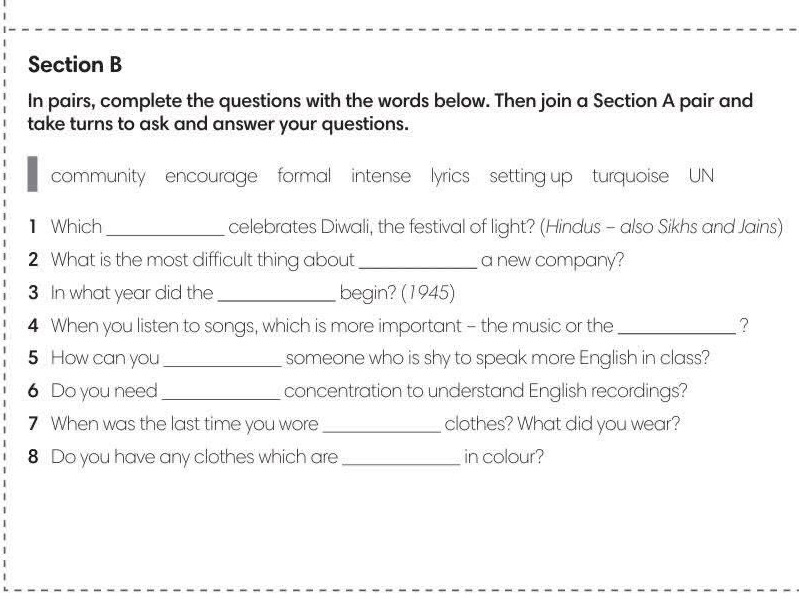 In pairs, complete the questions with the | StudyX