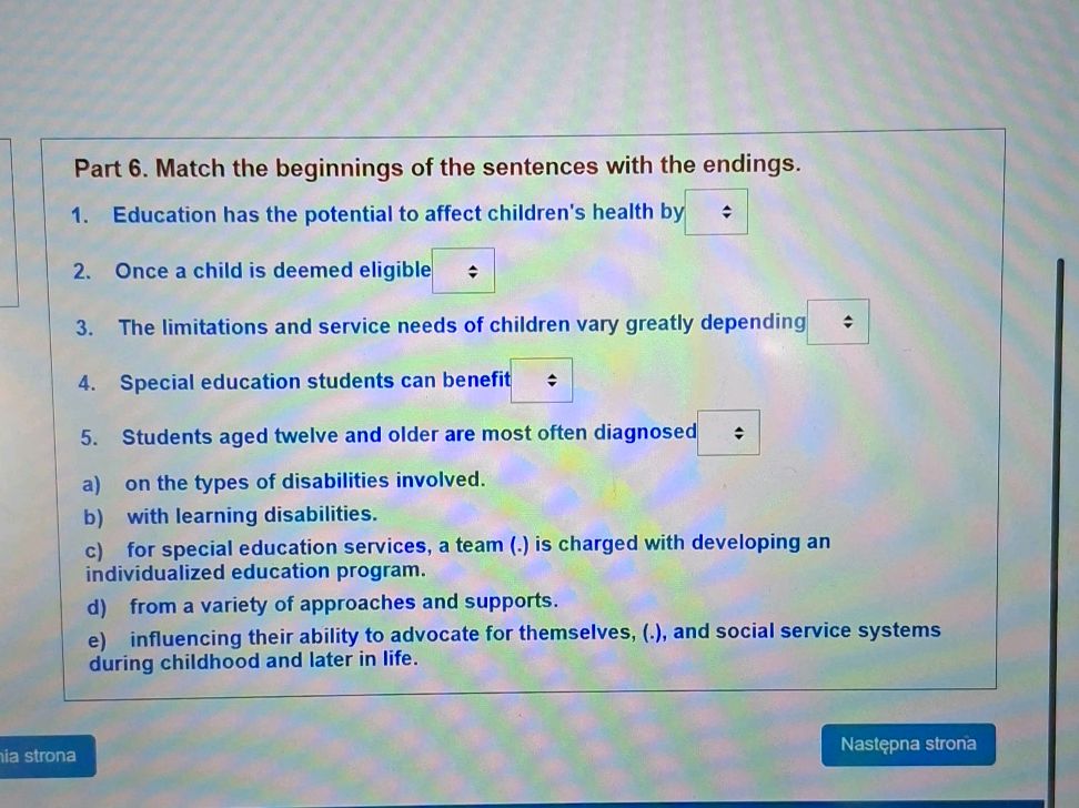 Part 6. Match the beginnings of the | StudyX