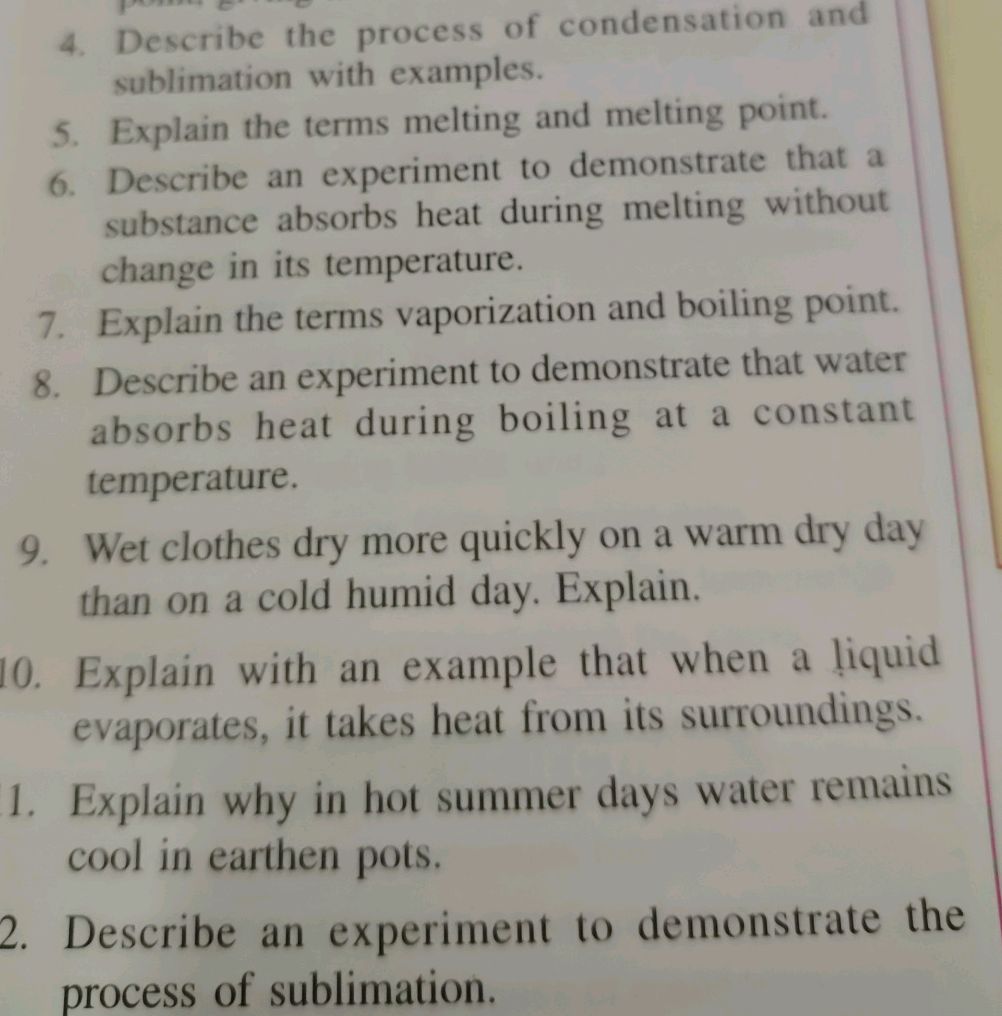 4. Describe the process of condensation and | StudyX