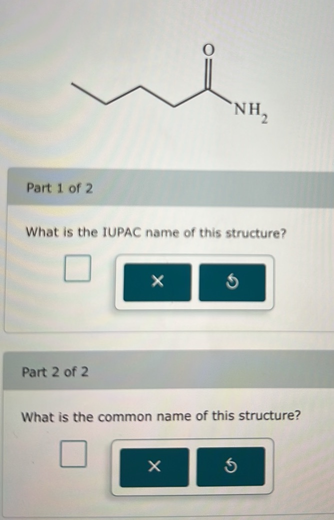 Part 1 of 2 What is the IUPAC name of this | StudyX