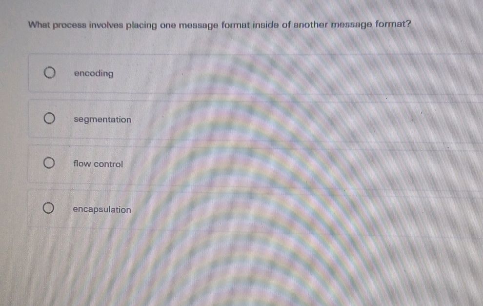 What process involves placing one message | StudyX
