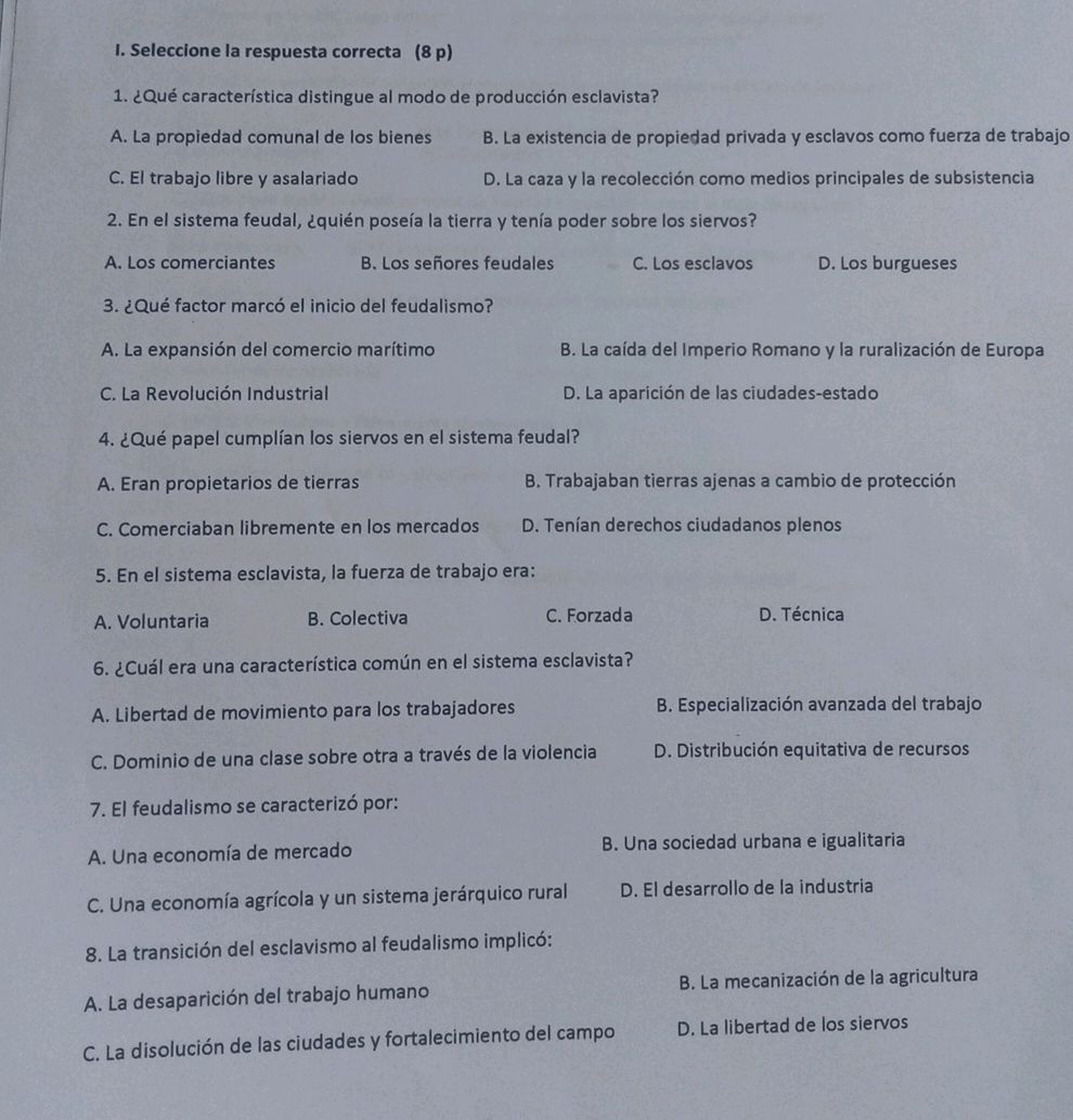 1. Seleccione la respuesta correcta (8 p) | StudyX