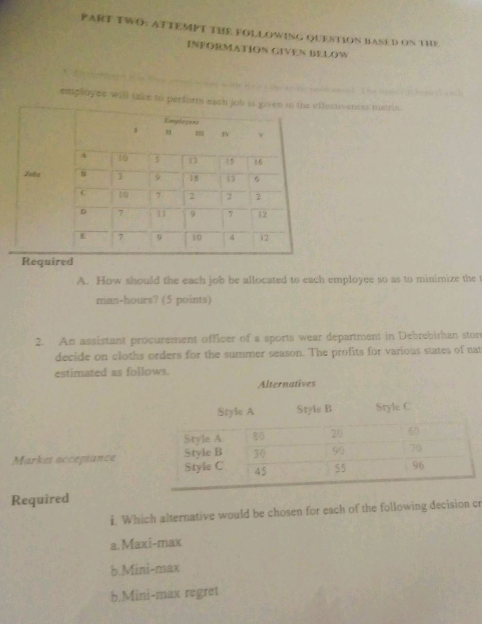 PART TWO: ATTEMPT THE FOLLOWING QUESTION | StudyX