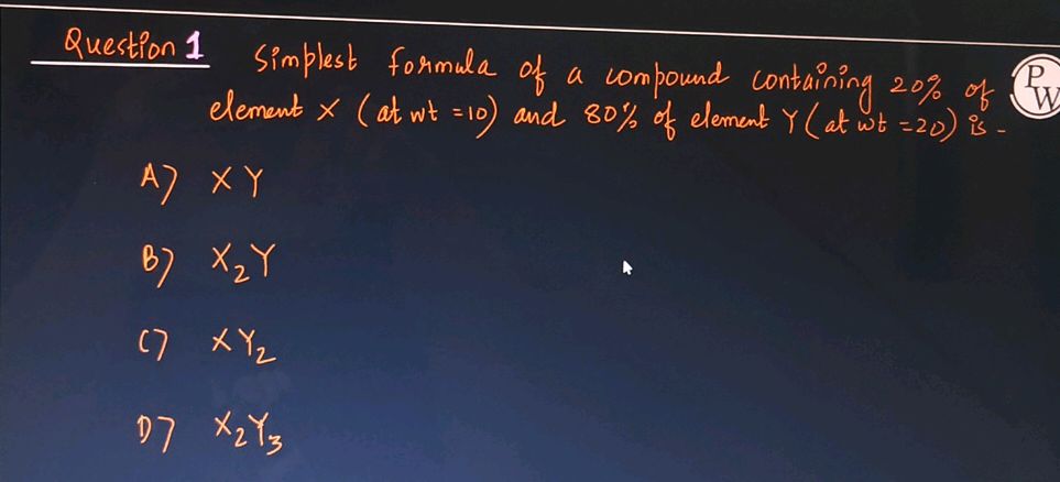 Question 1 Simplest formula of a compound | StudyX