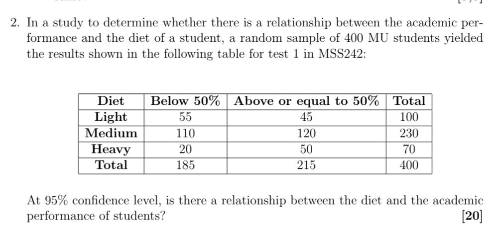 2. In a study to determine whether there is | StudyX