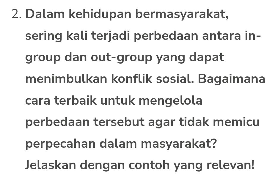 Dalam kehidupan bermasyarakat, sering kali