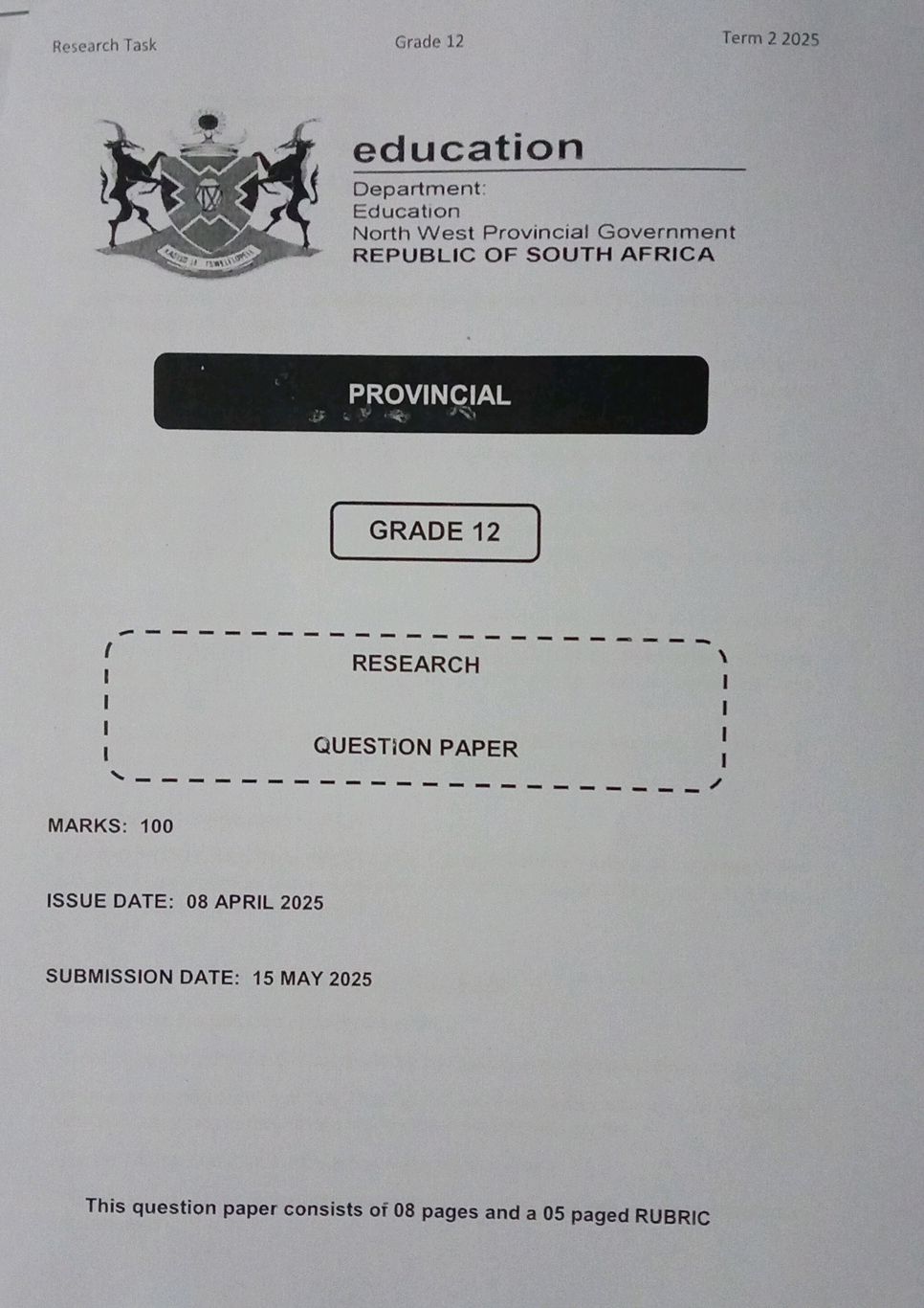 Research Task Grade 12 Term 2 2025 MARKS: | StudyX