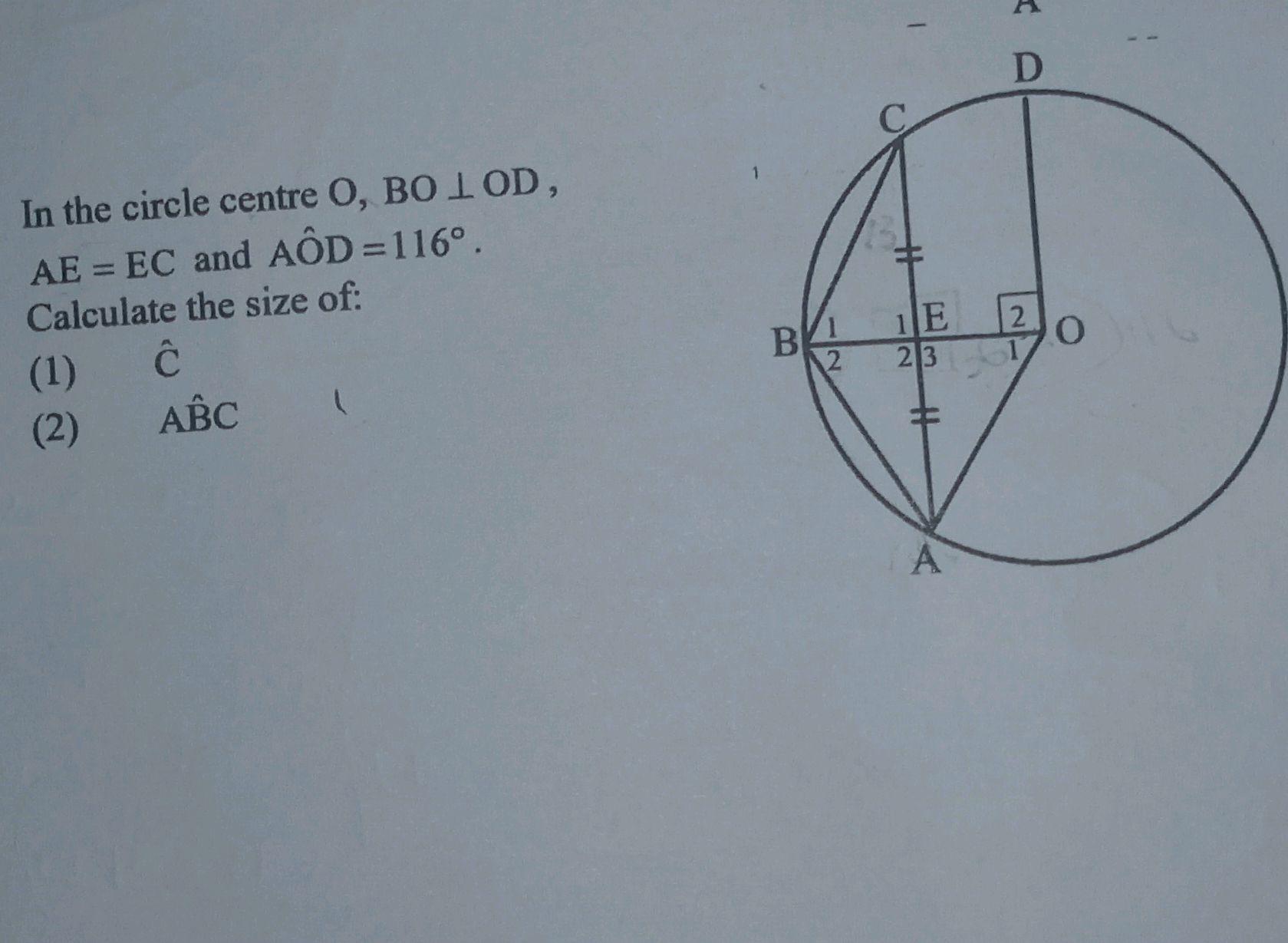 In the circle centre O, $BO OD$, $AE = EC$ | StudyX