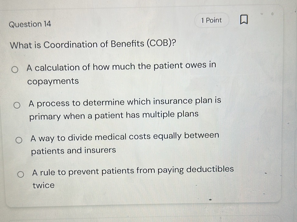 What is Coordination of Benefits (COB)? A | StudyX
